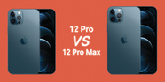 IPhone 12 Pro Vs IPhone 12 Pro Max Which Should You Buy 