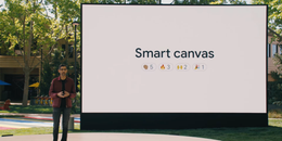 Google Unveils Smart Canvas A Fusion Of Docs Sheets And Slides