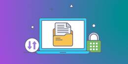 The 7 Best Tools To Securely Share Files With Anyone