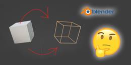 6 Ways To Convert A Mesh To A Wireframe In Blender