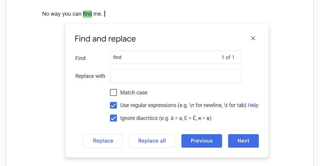 This Hidden Google Docs Feature Makes Find & Replace Much More Powerful This Hidden Google Docs Feature Makes Find & Replace Much More Powerful